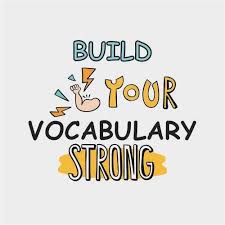 Vocabulary Building - Expand Language Horizons